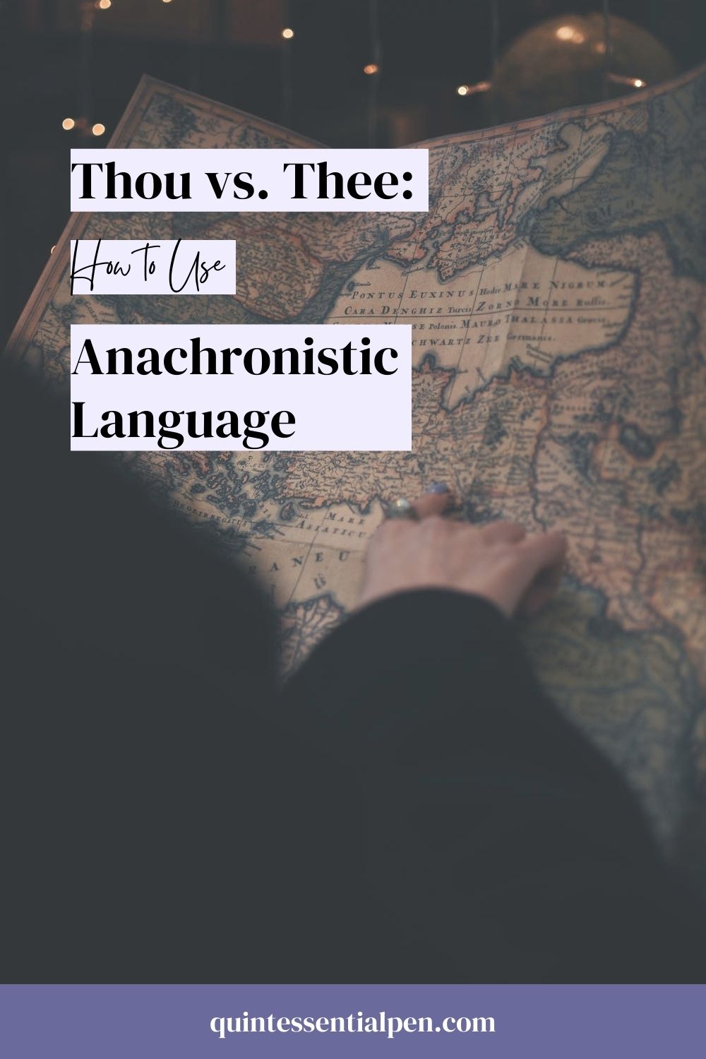 How to Use "Thou" Correctly Every Time - The Quintessential Pen